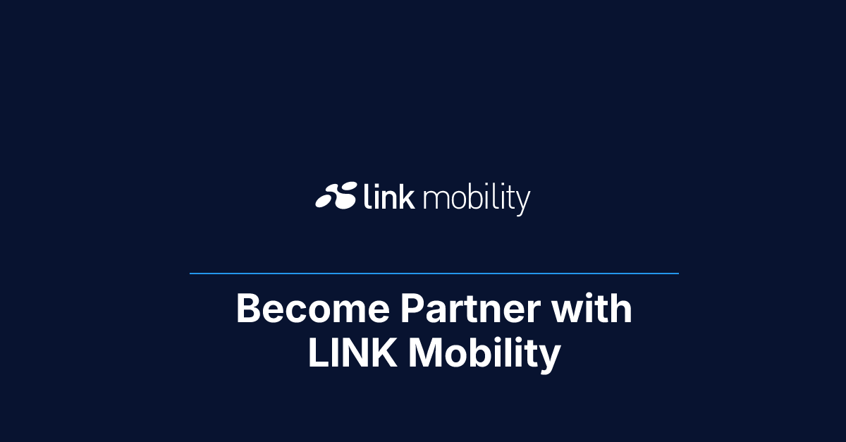 Become Partner with LINK Mobility