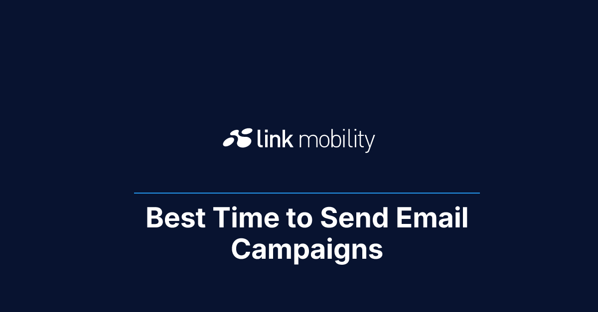 Best Time to Send Email Campaigns