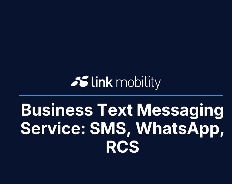 Business Text Messaging Service: SMS, WhatsApp, RCS