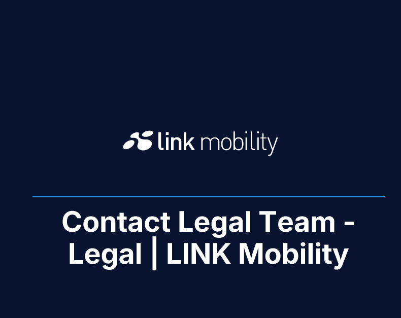 Contact Legal Team - Legal | LINK Mobility