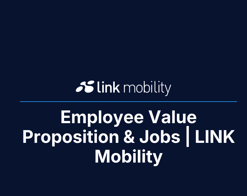 Employee Value Proposition & Jobs | LINK Mobility