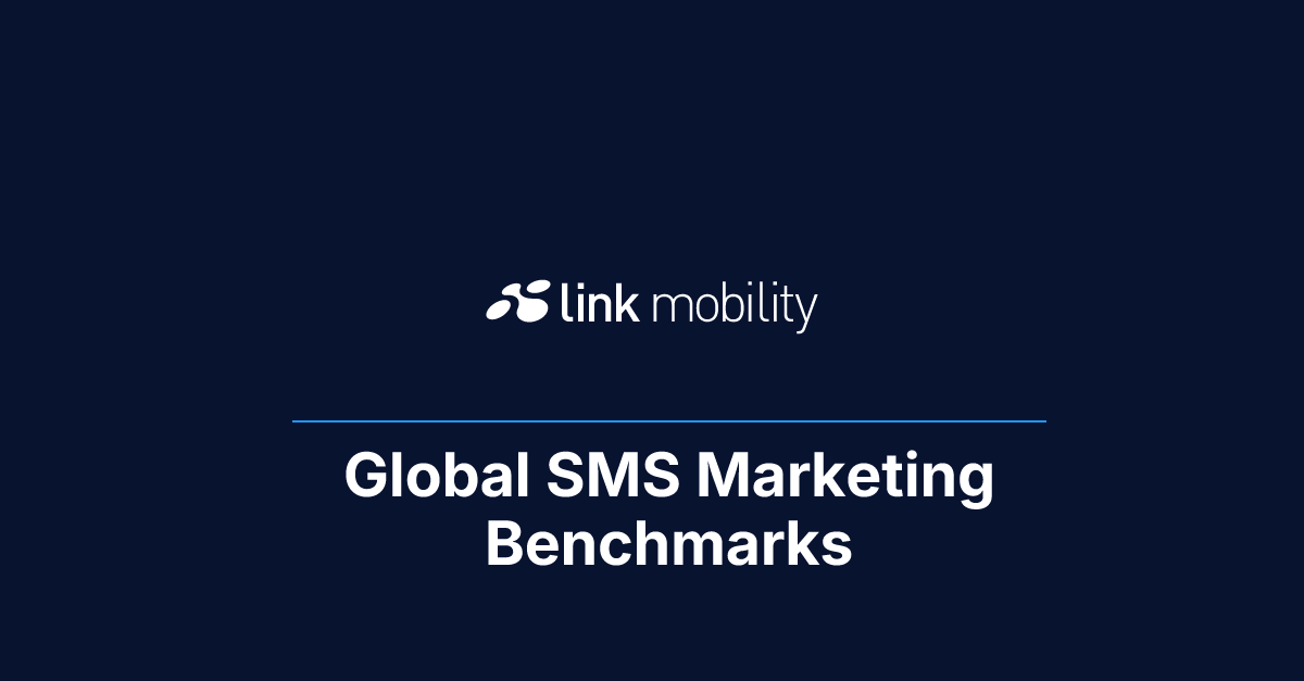 Global SMS Marketing Benchmarks