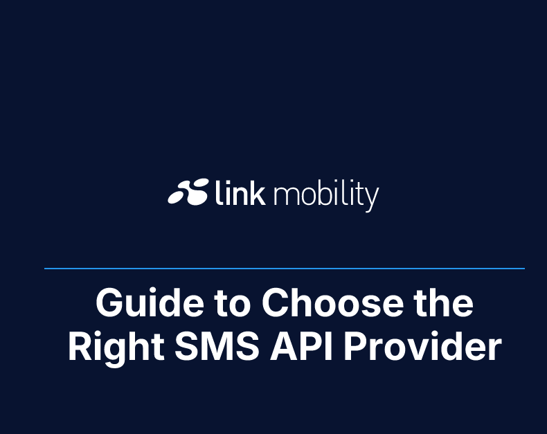 Guide to Choose the Right SMS API Provider
