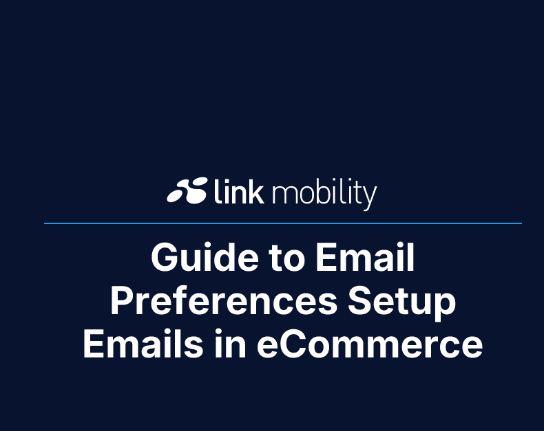 Guide to Email Preferences Setup Emails in eCommerce