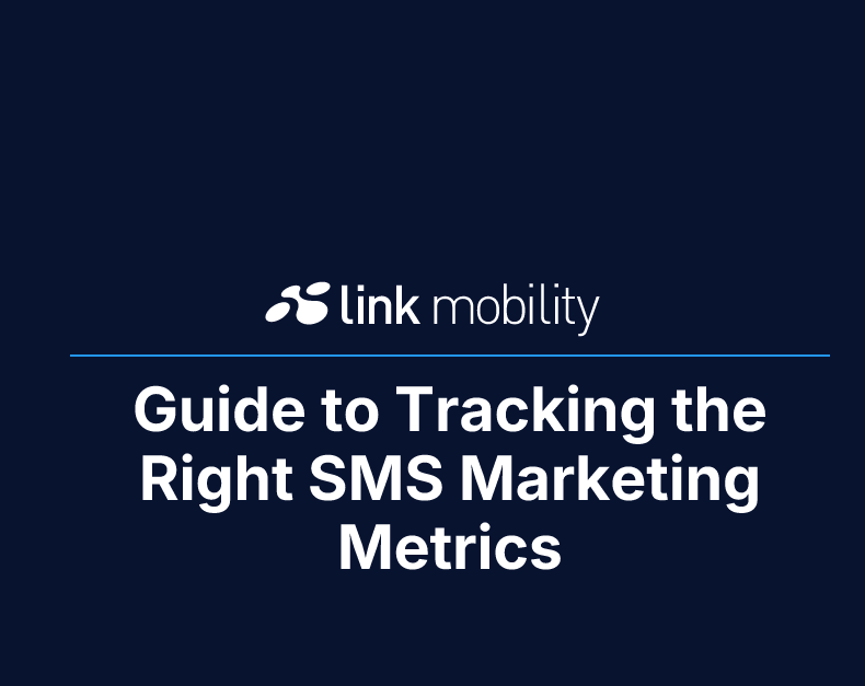 Guide to Tracking the Right SMS Marketing Metrics