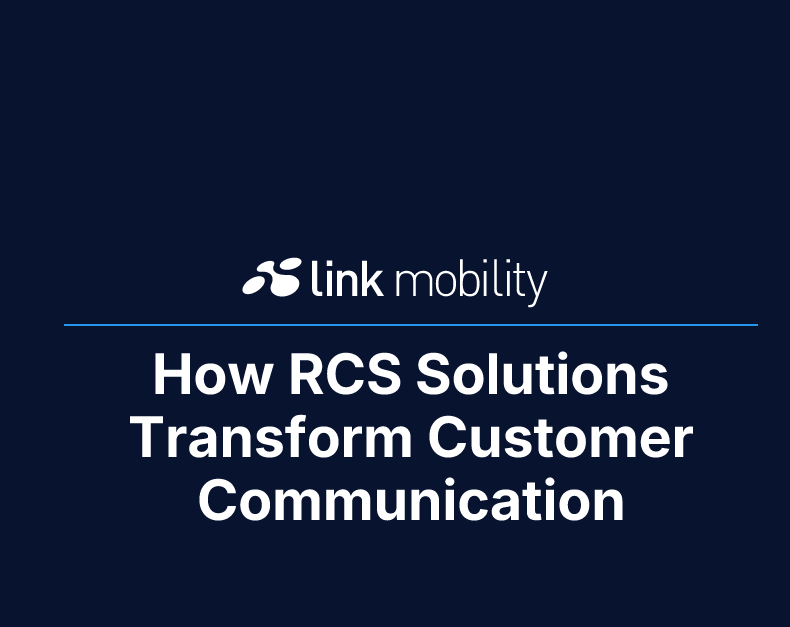 How RCS Solutions Transform Customer Communication