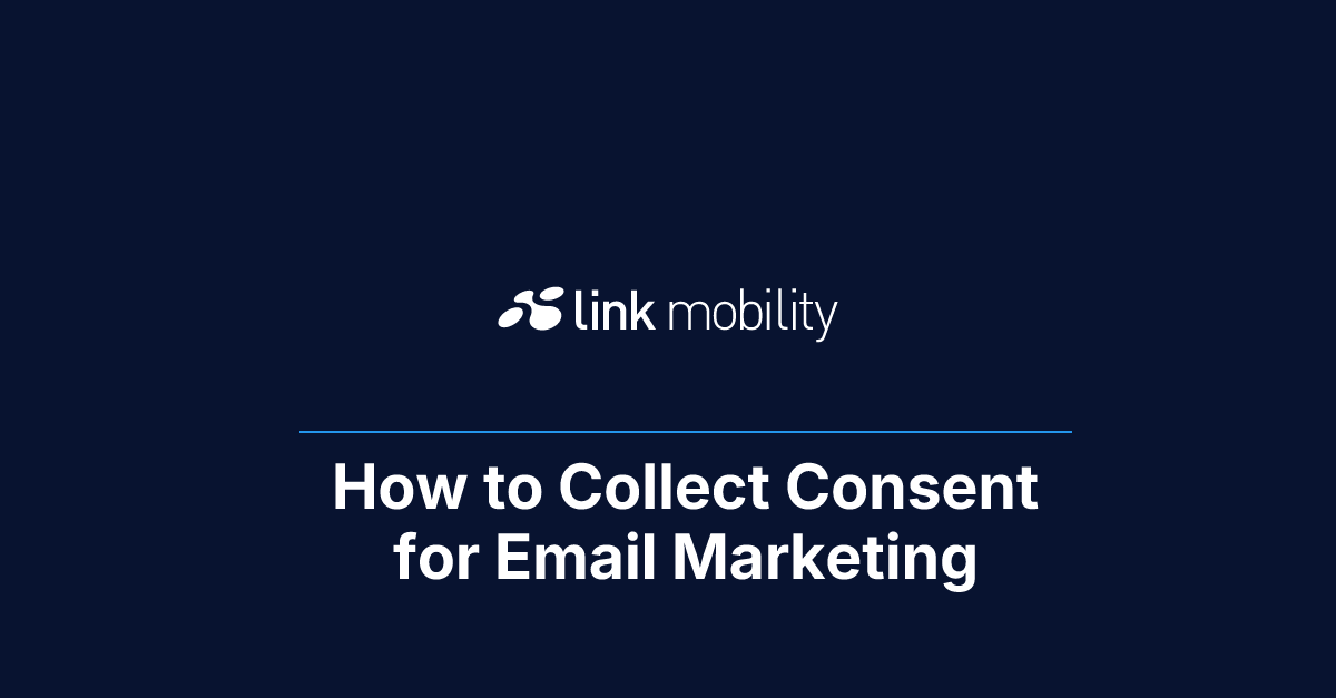 How to Collect Consent for Email Marketing