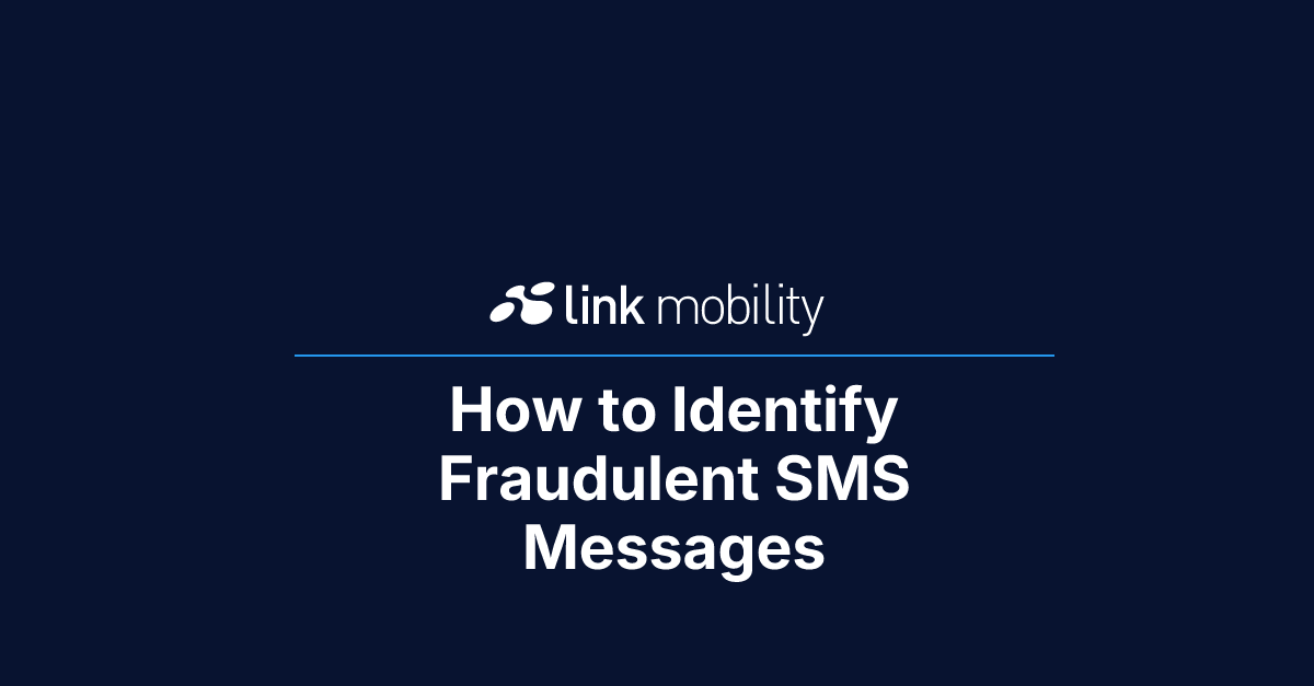 How to Identify Fraudulent SMS Messages