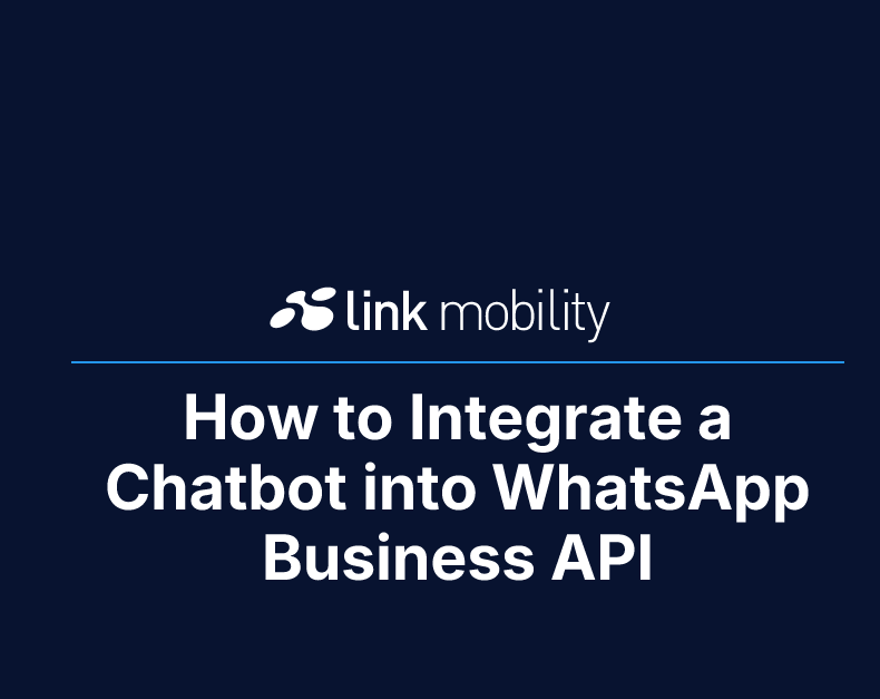 How to Integrate a Chatbot into WhatsApp Business API