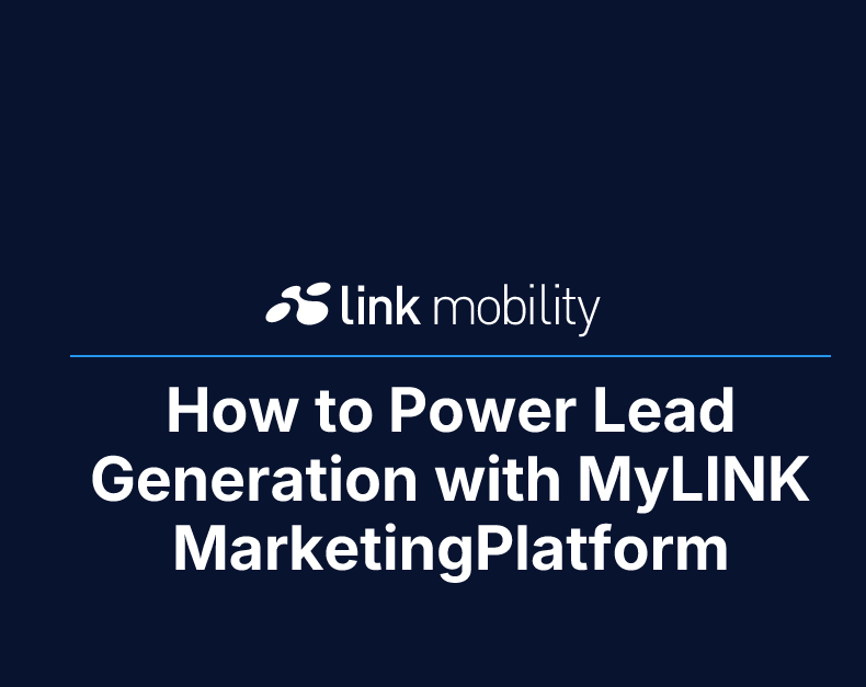 How to Power Lead Generation with MyLINK MarketingPlatform