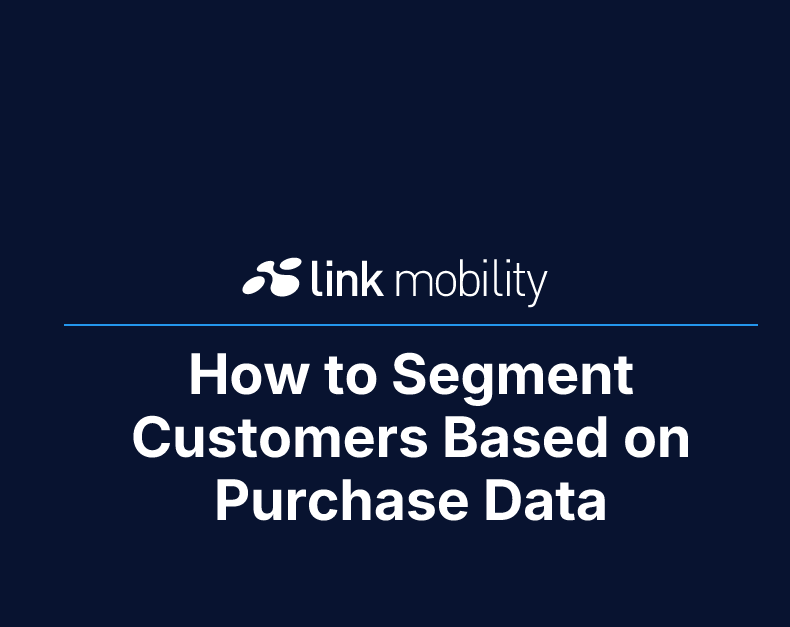 How to Segment Customers Based on Purchase Data