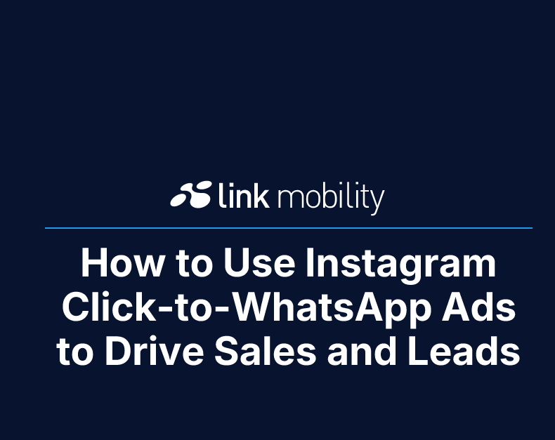How to Use Instagram Click-to-WhatsApp Ads to Drive Sales and Leads