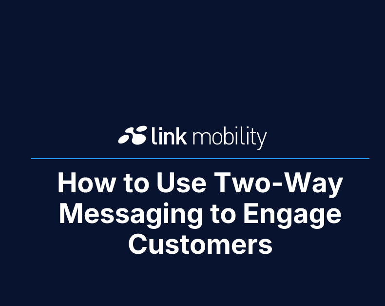 How to Use Two-Way Messaging to Engage Customers