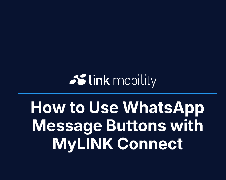 How to Use WhatsApp Message Buttons with MyLINK Connect