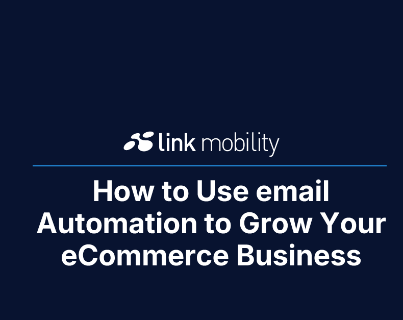 How to Use email Automation to Grow Your eCommerce Business