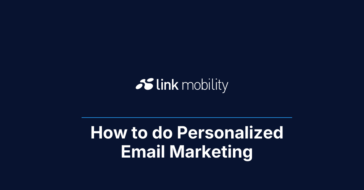 How to do Personalized Email Marketing