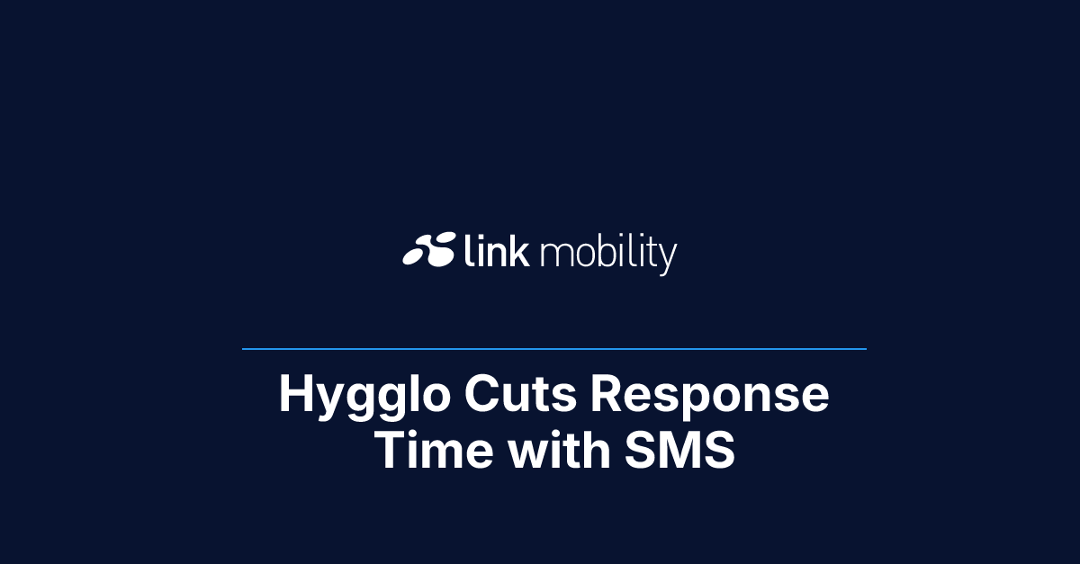 Hygglo Cuts Response Time with SMS