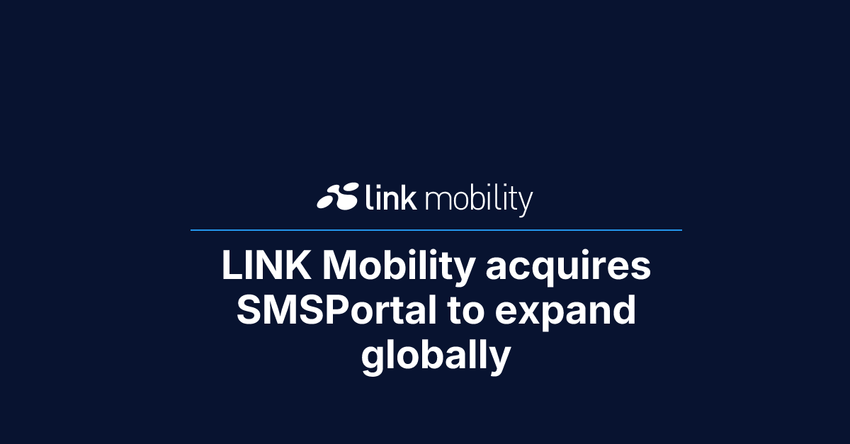 LINK Mobility acquires SMSPortal to expand globally