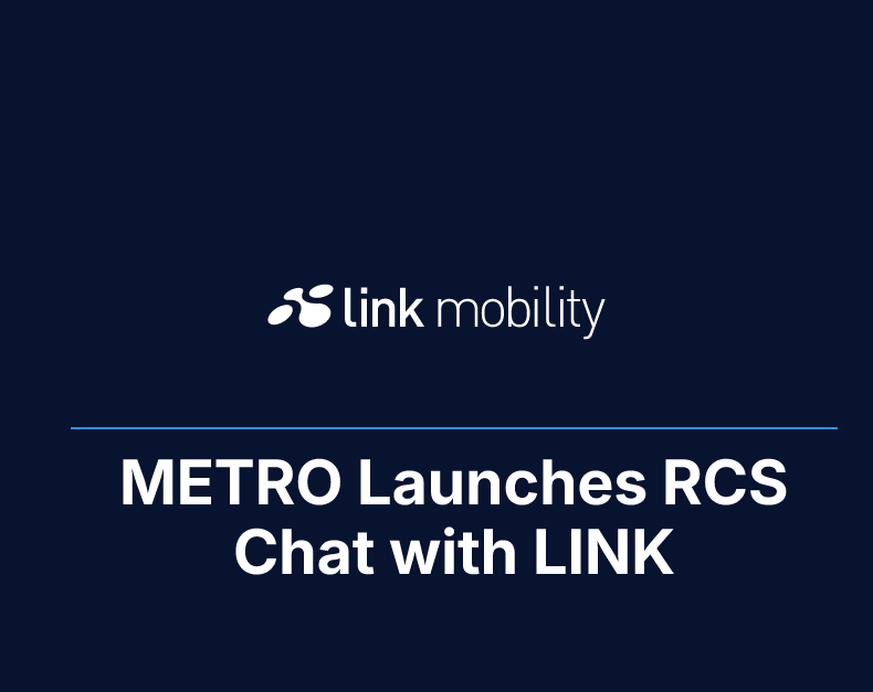 METRO Launches RCS Chat with LINK