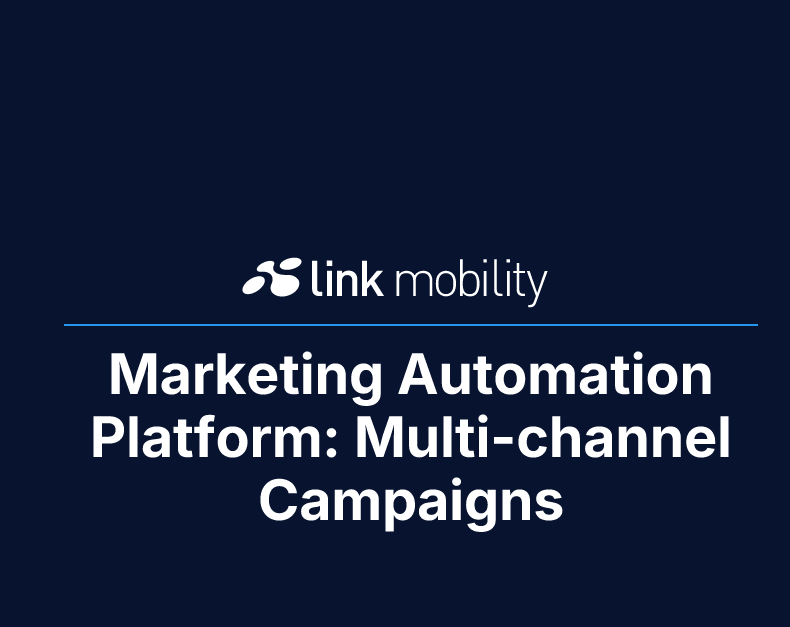 Marketing Automation Platform: Multi-channel Campaigns