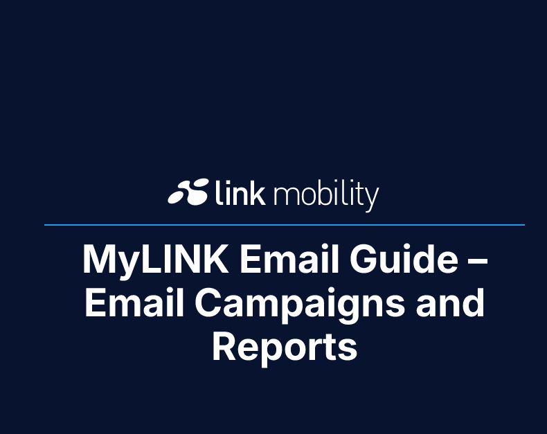 MyLINK Email Guide – Email Campaigns and Reports