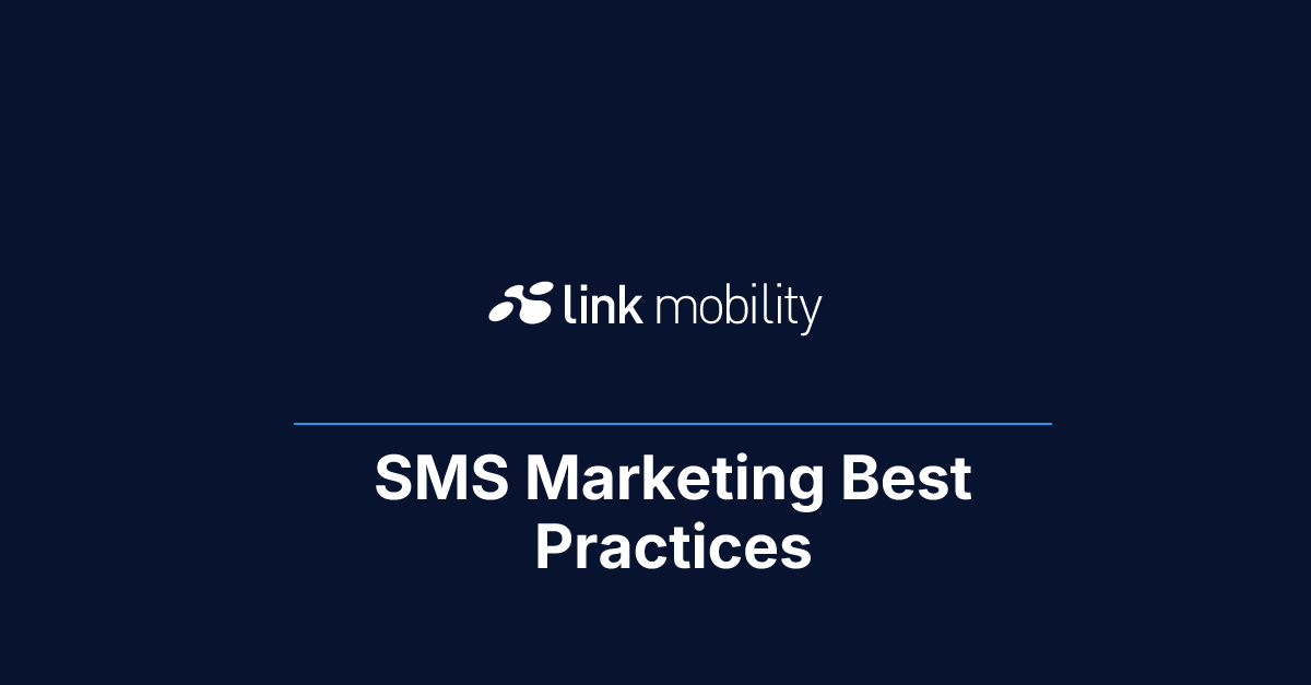 SMS Marketing Best Practices