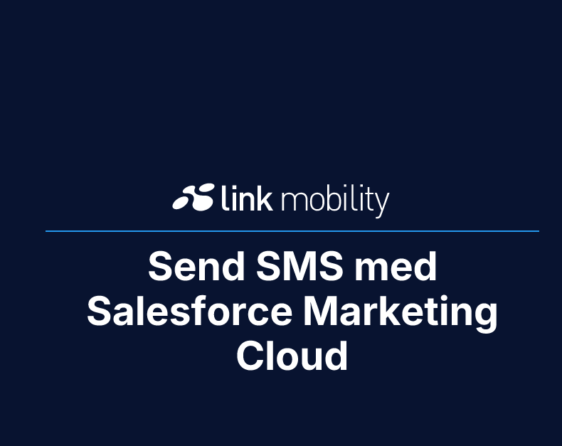 Send SMS med Salesforce Marketing Cloud