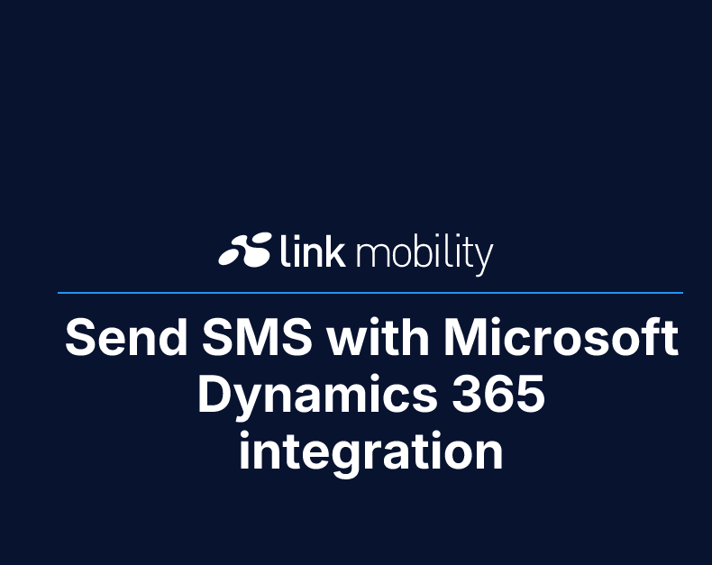 Send SMS with Microsoft Dynamics 365 integration