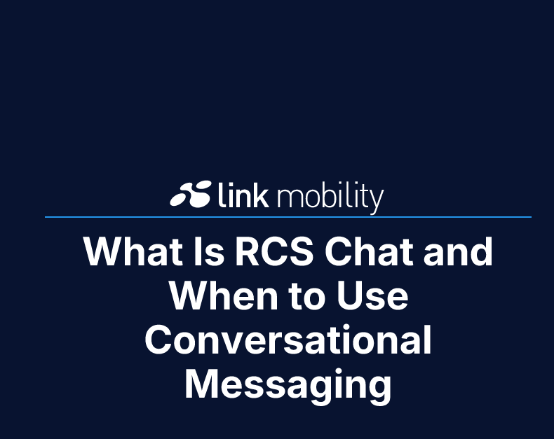 What Is RCS Chat and When to Use Conversational Messaging