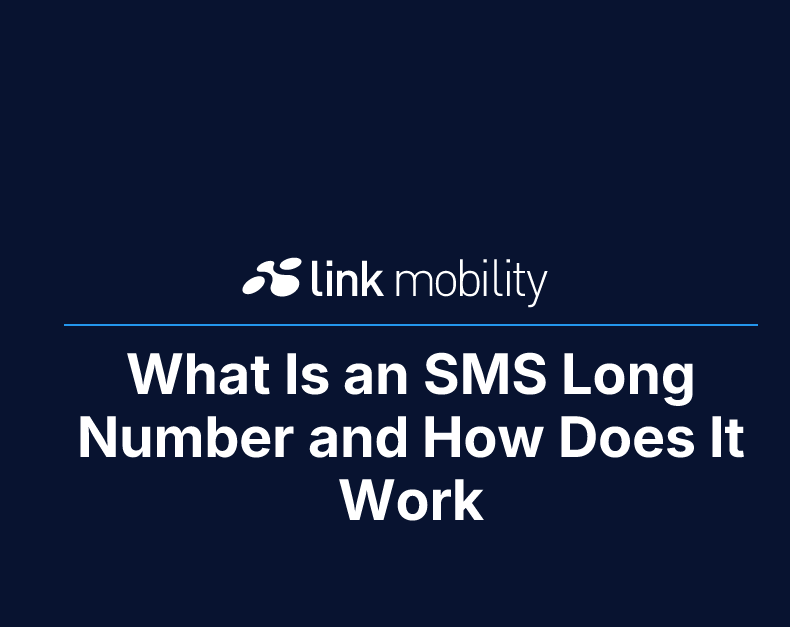 What Is an SMS Long Number and How Does It Work