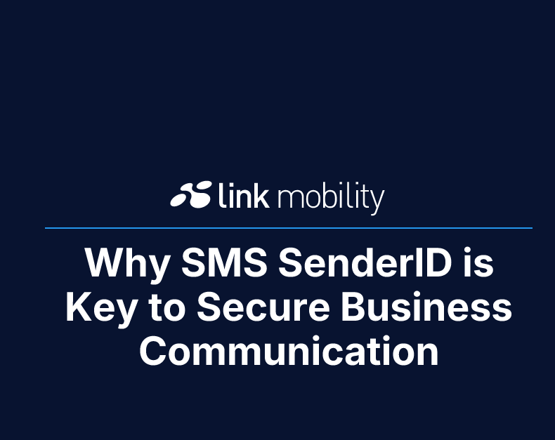 Why SMS SenderID is Key to Secure Business Communication