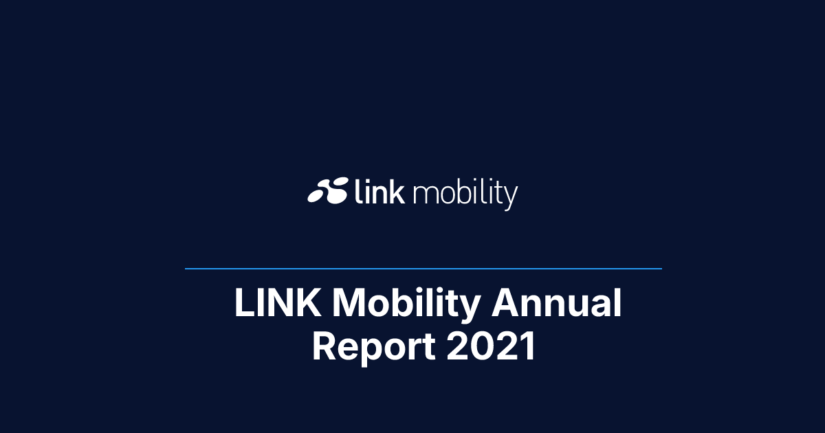 LINK Mobility Annual Report 2021