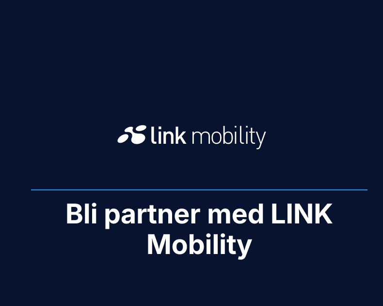Bli partner med LINK Mobility