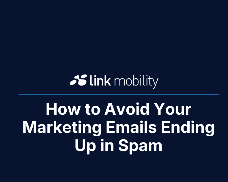 How to Avoid Your Marketing Emails Ending Up in Spam