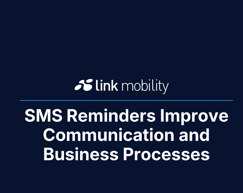 SMS Reminders Improve Communication and Business Processes