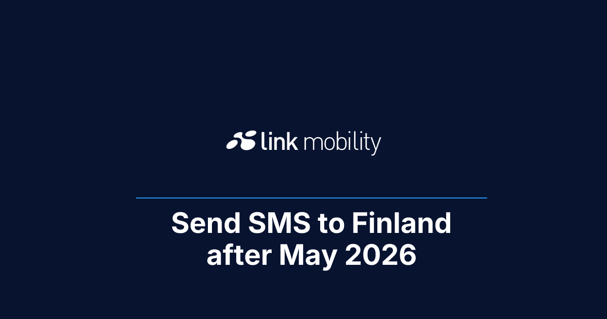 Send SMS to Finland after May 2026
