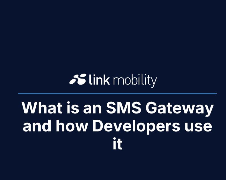 What is an SMS Gateway and how Developers use it